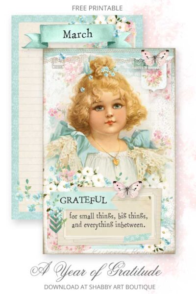 A Year of Gratitude ~ March Printables - Shabby Art Boutique