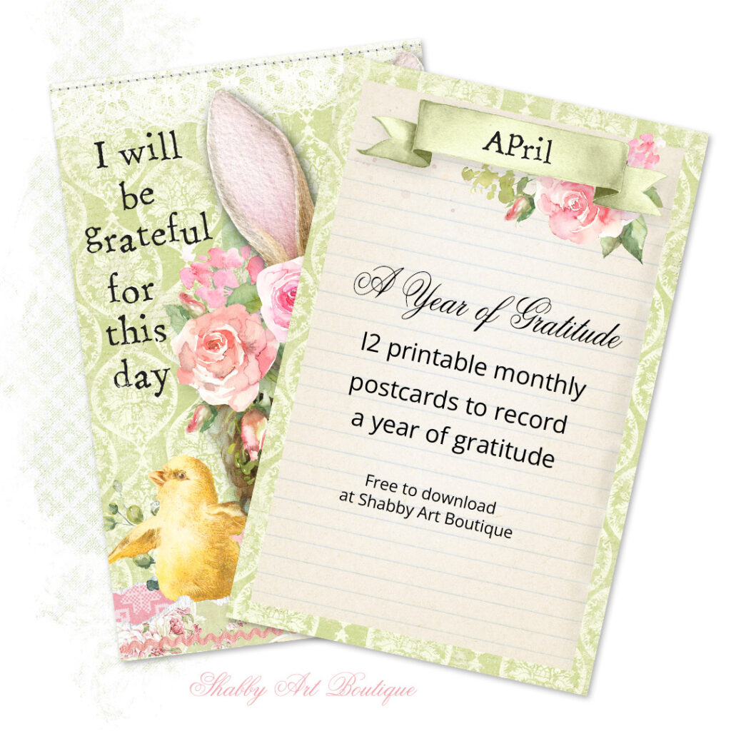 A Year of Gratitude ~ April Printables - Shabby Art Boutique