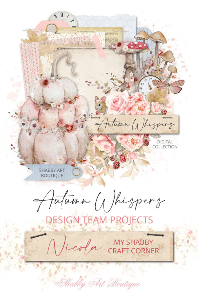 Autumn Whispers Kit ~ Design Team Projects - Shabby Art Boutique
