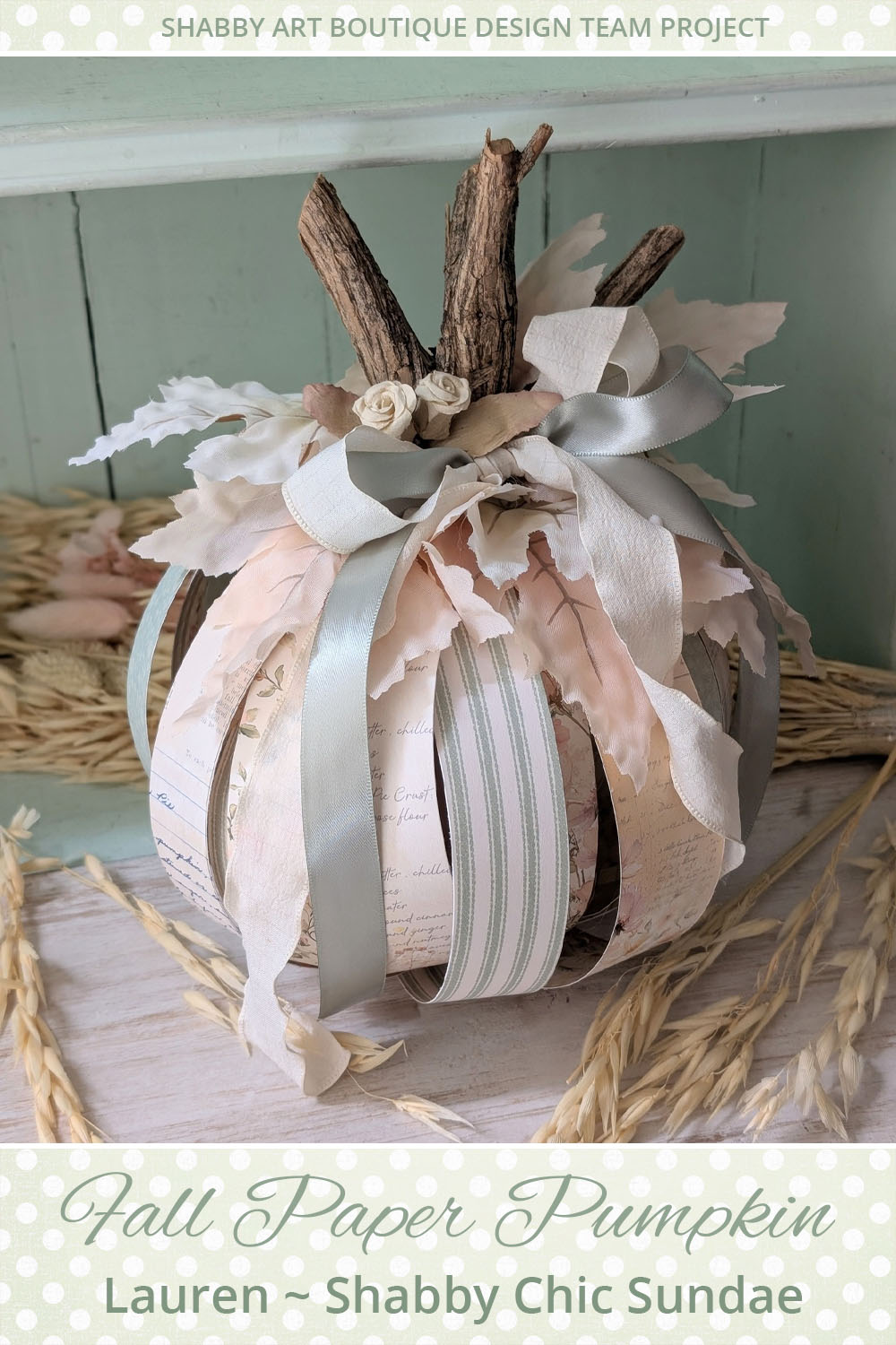 From Pumpkins to Dollhouses: Lauren’s Autumn Inspiration - Shabby Art ...